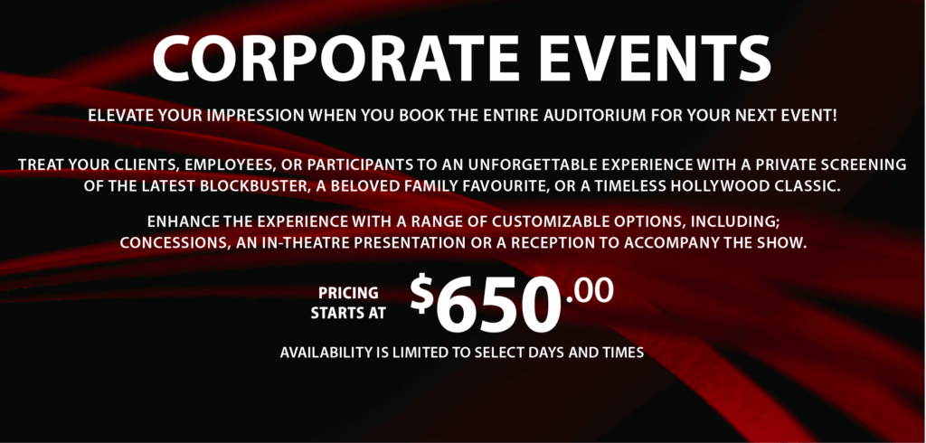 CORPORATE EVENTS – Cochrane Movie House